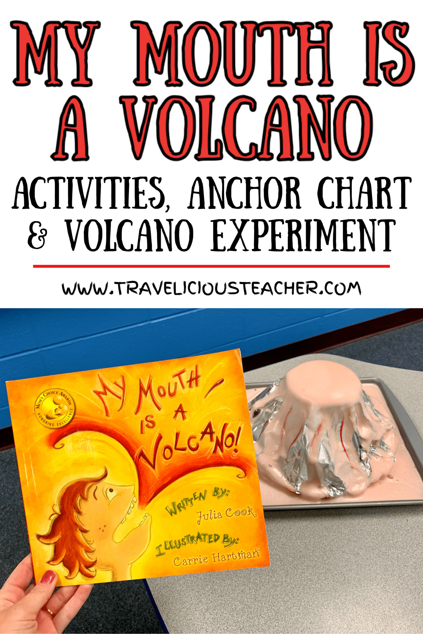 My Mouth Is A Volcano Activities & Experiment